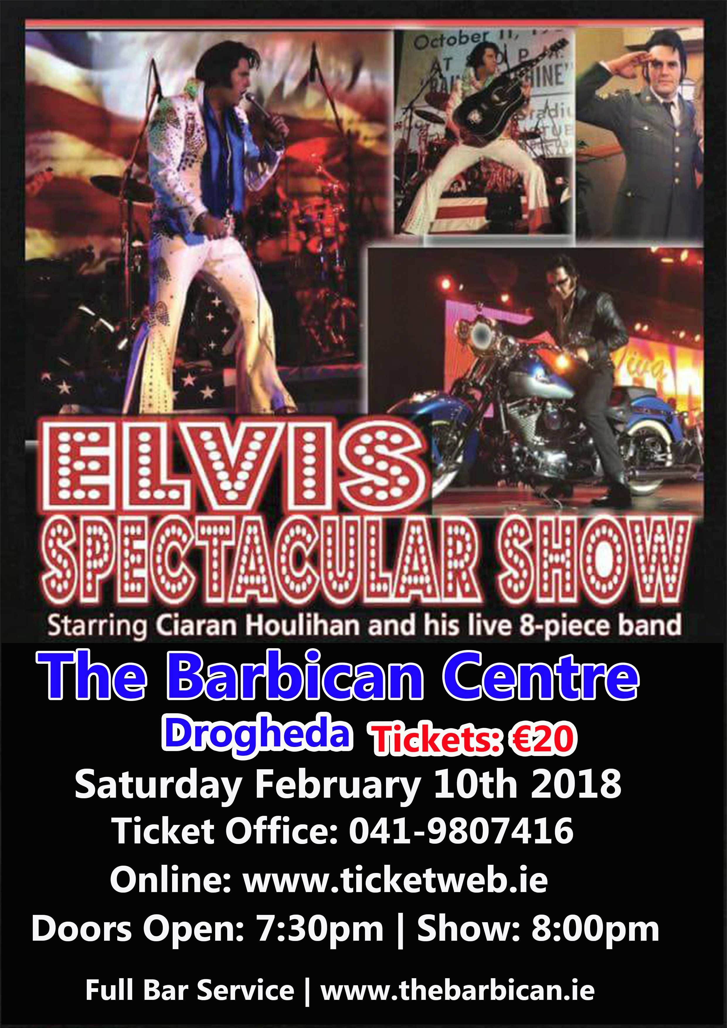 Elvis Spectacular Show - The Barbican Centre Elvis Spectacular Show - The Barbican Centre
